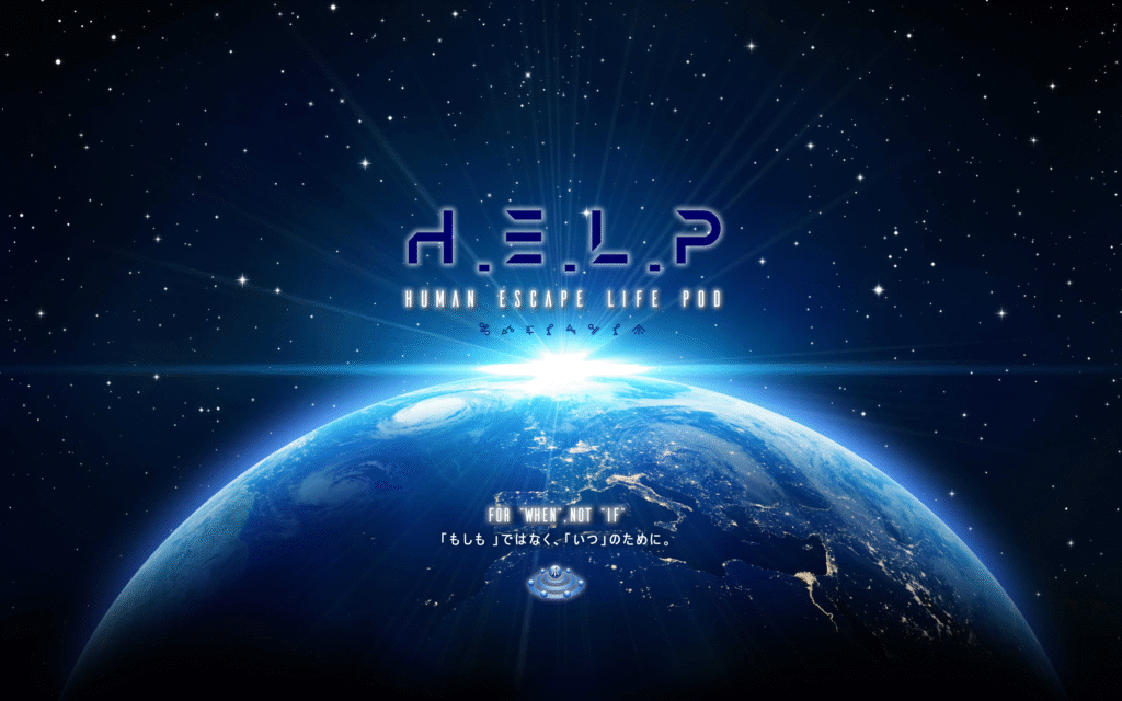 H.E.L.P - The Human Escape Life Pod